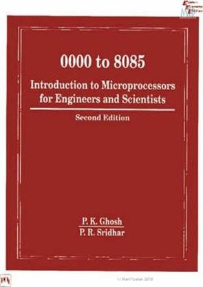 000 To 8085 Introduction To Microprocessors For Engineers And ...