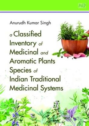 A Classified Inventory of Medicinal and Aromatic Plants Species of ...