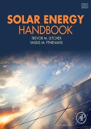 A Comprehensive Guide To Solar Energy Systems: With Special Focus On ...