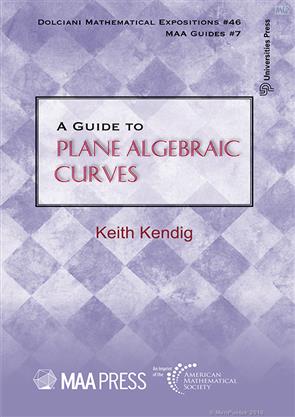A Guide to Plane Algebraic Curves, Mathematics & Statistics Books ...