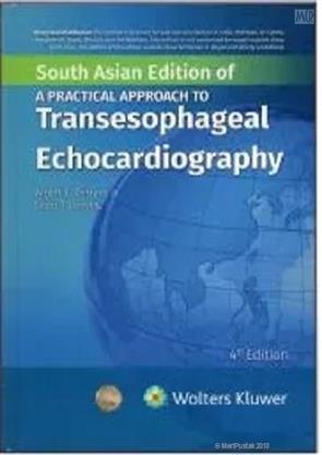 A Practical Approach To Transesophageal Echocardiography 4Ed (Sae) (Hb 2023), Medical Books, LWW
