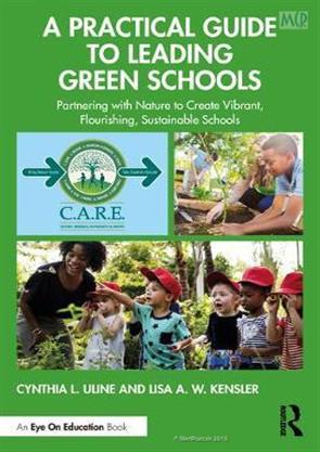 A Practical Guide to Leading Green Schools 1st Edition 2021 Softbound ...
