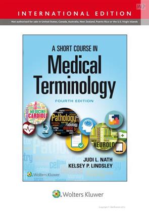 A Short Course In Medical Terminology 4Th International Edition ...