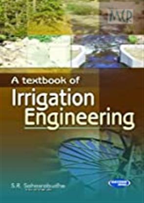 A Textbook Of Irrigation Engineering, Civil Engineering Books, S.K. Kataria & Sons