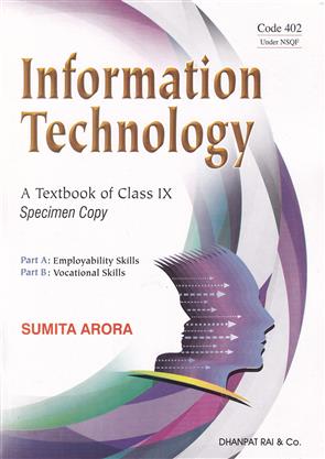 A Textbook of Information Technology for Class 9 Examination 2022-2023 ...