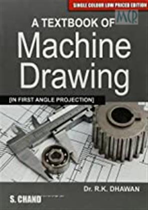 A Textbook of Machine Drawing, Engineering Books, S Chand & Co Ltd