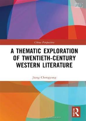A Thematic Exploration of Twentieth-Century Western Literature 1st ...