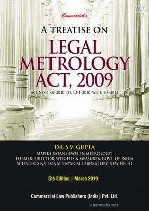 A Treatise On Legal Metrology Act, 2009 (Fifth Edition), Civil Law ...