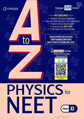 A To Z Physics For Neet: Class Xi, Physics, CENGAGE INDIA