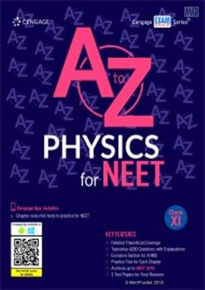 A To Z Physics For Neet Class Xi 2019, NEET Exam Books, Cengage India