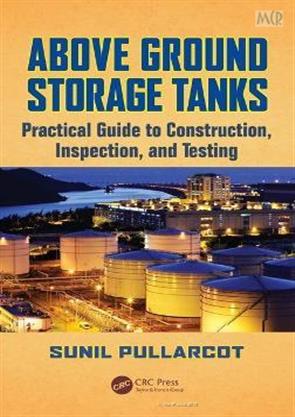 Above Ground Storage Tanks Practical Guide To Construction Inspection ...