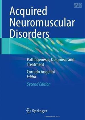 Acquired Neuromuscular Disorders Pathogenesis Diagnosis and Treatment ...