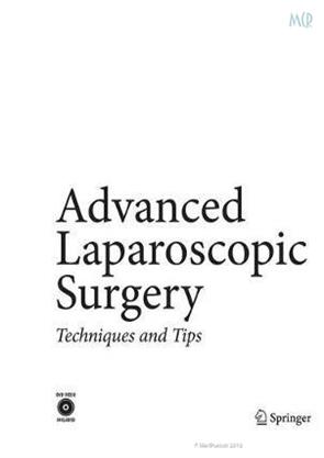 Advanced Laparoscopic Surgery Techniques and Tips 2nd Edition 2017 ...