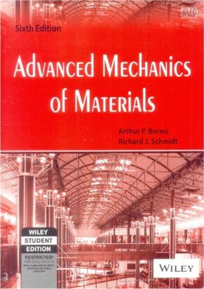 Advanced Mechanics Of Materials, 6Th Ed, Engineering Materials Books ...