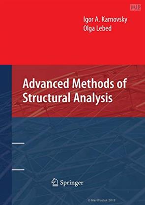 Advanced Methods Of Structural Analysis Edition 2010, Civil Engineering ...