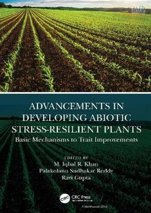 Advancements in Developing Abiotic Stress-Resilient Plants 1st Edition 2022 Softbound, Life ...