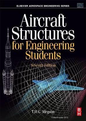 Aircraft Structures For Engineering Students 7Th Edition, Aeronautical ...