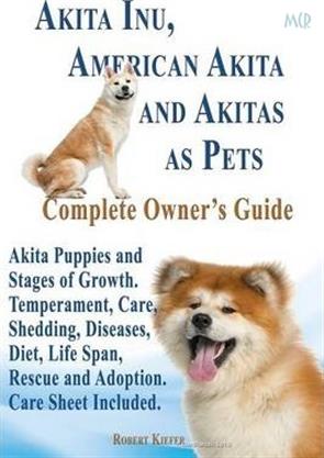 Akita Inu American Akita And Akitas As Pets. Akita Puppies And Stages ...