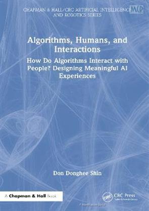 Algorithms, Humans, and Interactions 1st Edition 2023 Hardbound ...