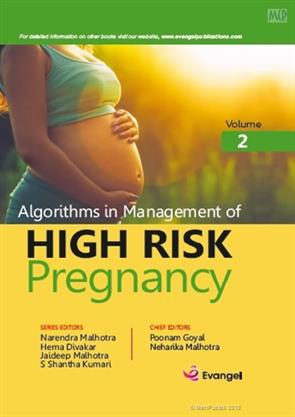 Algorithms in Management of High Risk Pregnancy Vol 2, Obstetrics ...