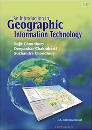 An Introduction To Geographic Information Technology, Chemical ...