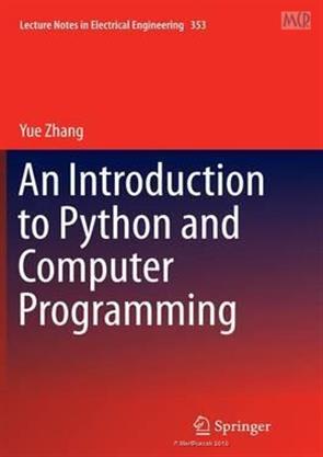 An Introduction to Python and Computer Programming, Mathematics ...