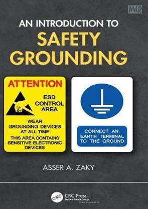 An Introduction to Safety Grounding 1st Edition 2021 Hardbound ...