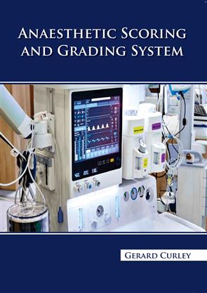 Anesthetic Scoring And Grading System (Hb 2023)