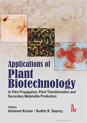 Applications Of Plant Biotechnology In Vitro Propagation Plant ...