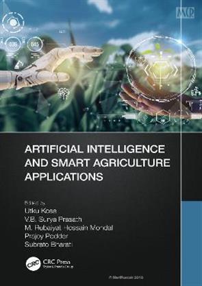 Artificial Intelligence and Smart Agriculture Applications 1st Edition 2022 Hardbound, Network ...