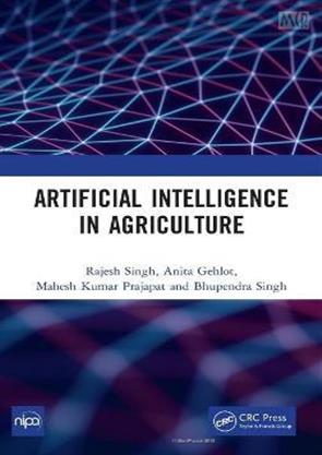 Artificial Intelligence in Agriculture 1st Edition 2021 Hardbound, Artificial intelligence ...