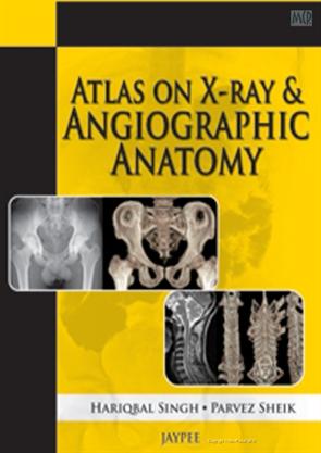 Atlas On X-Ray & Angiographic Anatomy, Cardiology Books, Jaypee ...