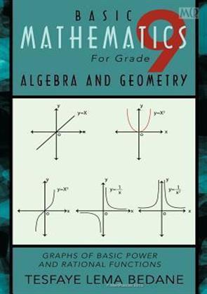 BASIC MATHEMATICS For Grade 9 ALGEBRA AND GEOMETRY Graphs of Basic ...