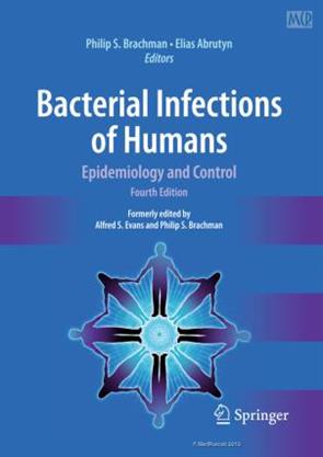 Bacterial Infections of Humans Epidemiology and Control 4th Edition ...