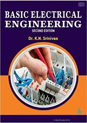 Basic Electrical Engineering 2nd Edition 2021, Engineering Materials Books, I K International ...