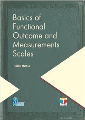 Basic Of Functional Outcome And Measurements Scales P/B