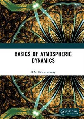 Basics of Atmospheric Dynamics 1st Edition 2021 Hardbound, Physics, CRC ...