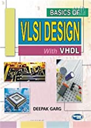 Basics of VLSI Design with VHDL, Electronics / Electrical Engineering ...
