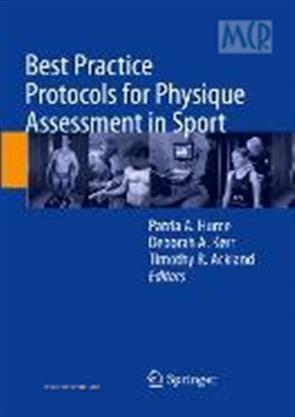 Best Practice Protocols for Physique Assessment in Sport 1st Editon ...