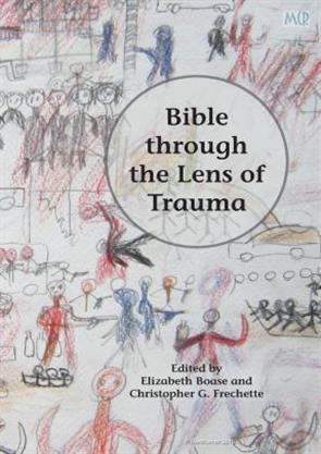 Bible through the Lens of Trauma 2016 Edition, Psychology, SBL Press