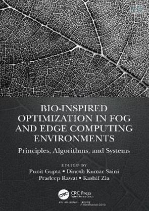 Bio-Inspired Optimization in Fog and Edge Computing Environments 1st Edition 2022 Hardbound ...