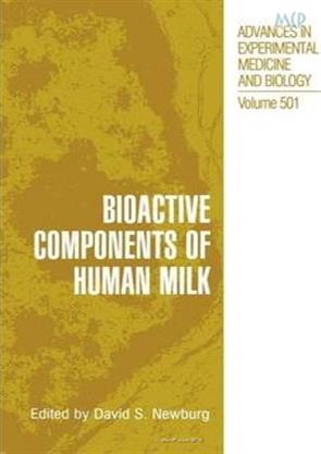 Bioactive Components of Human Milk 1st Editon 2001 Hardbound, Internal ...