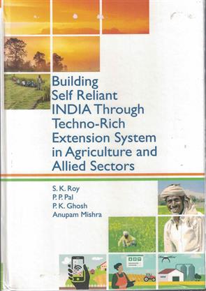 Building Self Reliant India Through Techno Rich Extension System In ...