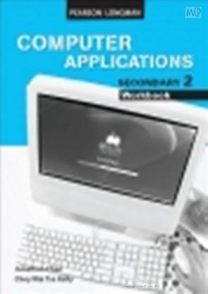 Computer Applications: Secondary 2 Workbook, Others Books, PEARSON