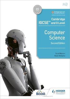 Cambridge IGCSE and O Level Computer Science 2/e, Science, Hodder Education