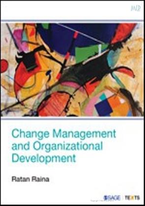 Change Management And Organizational Development, Management, SAGE Texts
