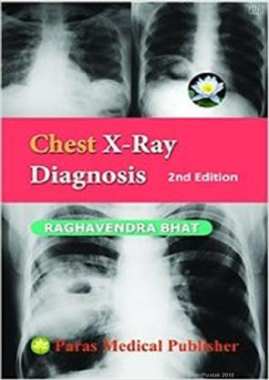 Chest X-ray Diagnosis, Radiology Books, Paras Medical Publisher