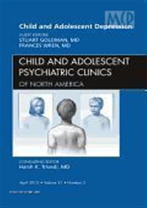 Child and Adolescent Depression An Issue of Child and Adolescent ...