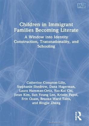 Children in Immigrant Families Becoming Literate 1st Edition 2022 ...
