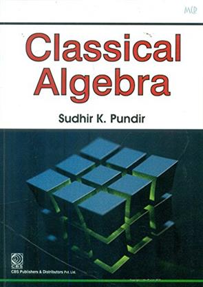 Classical Algebra, Mathematics & Statistics Books, CBS PUBLICATION